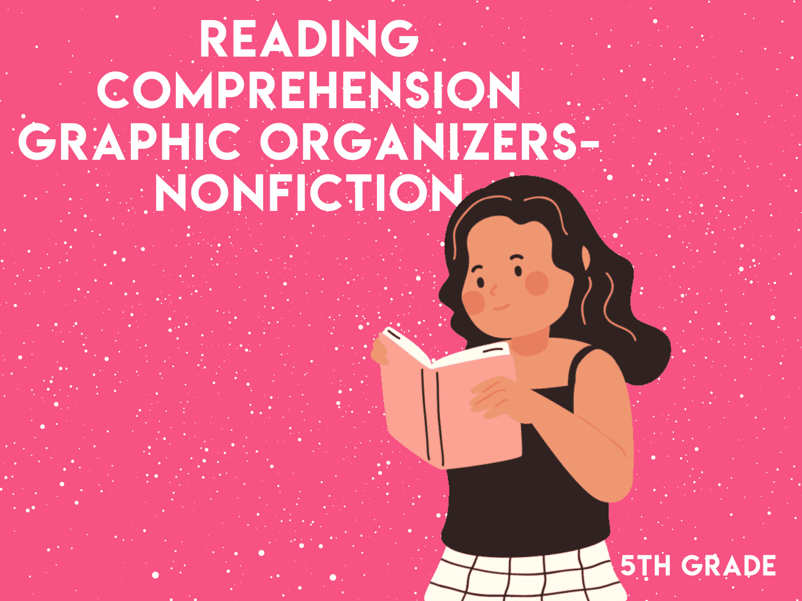 Nonfiction Reading Comprehension Graphic Organizers Fifth Grade Nonfiction Reading Comprehension Graphic Organizers Fifth Grade